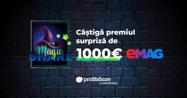 Câștigă premiul surpirză de 1000 EUR eMAG - MagicShare! - Marketing ...
